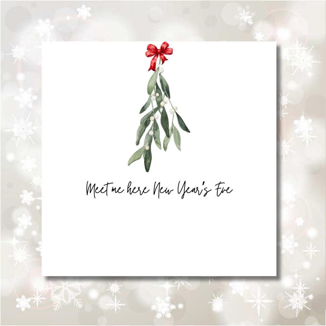 Meet Me Under the Mistletoe 2025 New Year Greeting | Seasonal Holiday ...