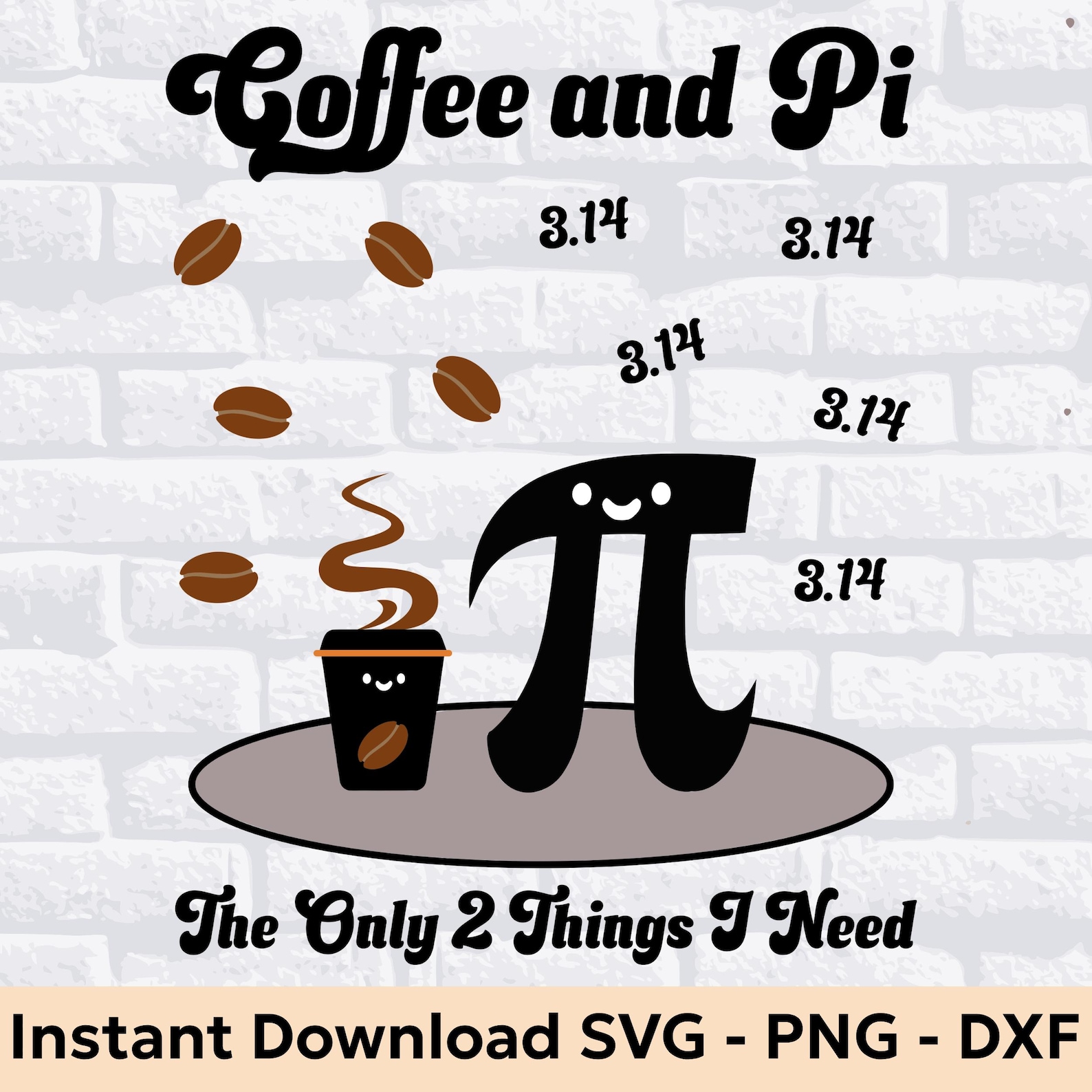 Coffee and Pi Day SVG PNG: Math Teacher Shirt Design (digital Download ...