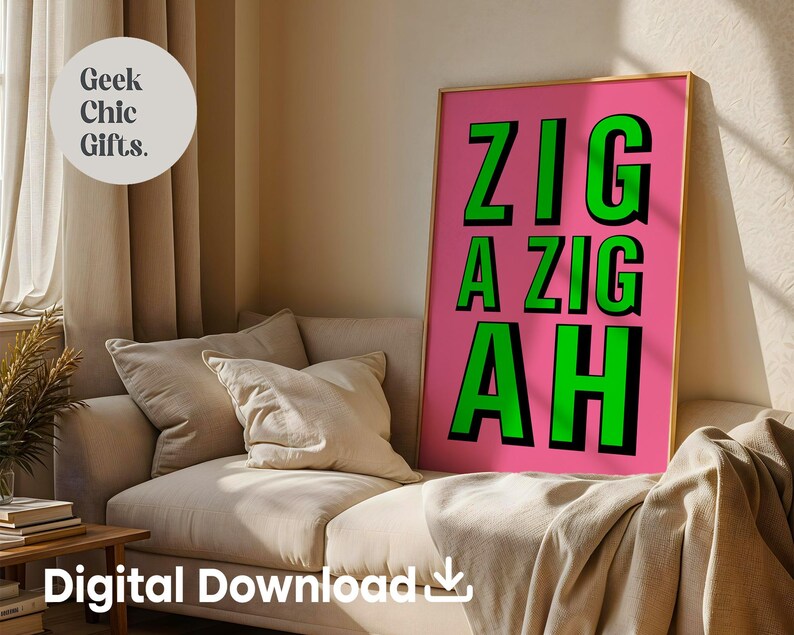 Zig-a-zig-ah Lyrics Print – 90s Pop Music Inspired Wall Art (digital ...