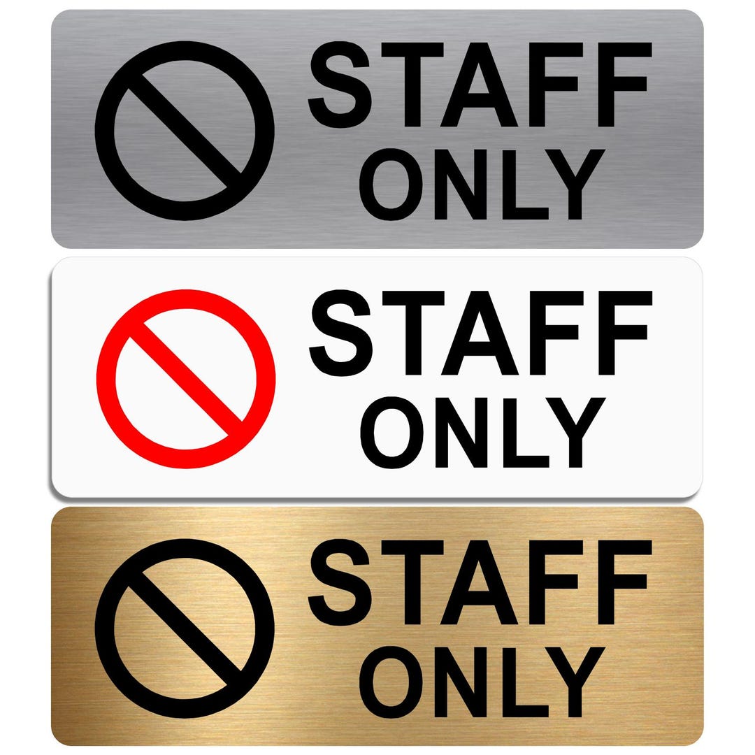 METAL Staff Only Sign Aluminium Safety Security Door Notice Office Shop ...