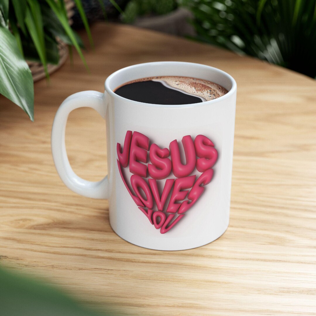 Jesus Loves You Mug, Inspirational Christian Coffee Cup, Religious Gift ...