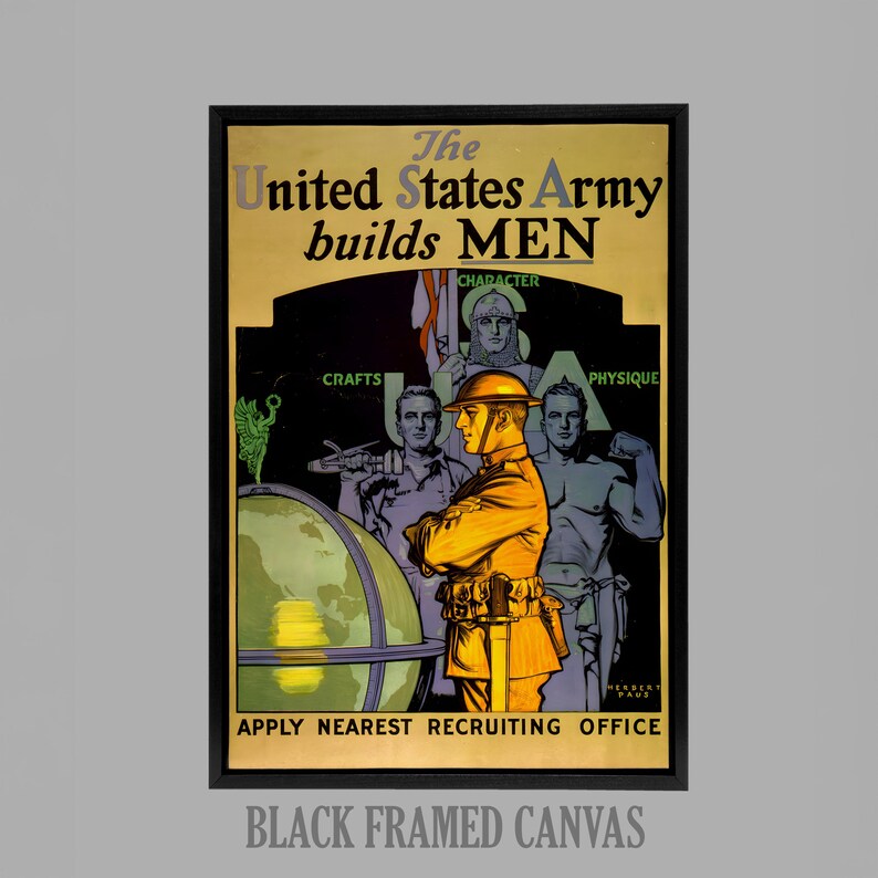Vintage US Army Builds Men Poster, WWI Military Propaganda Art, World ...