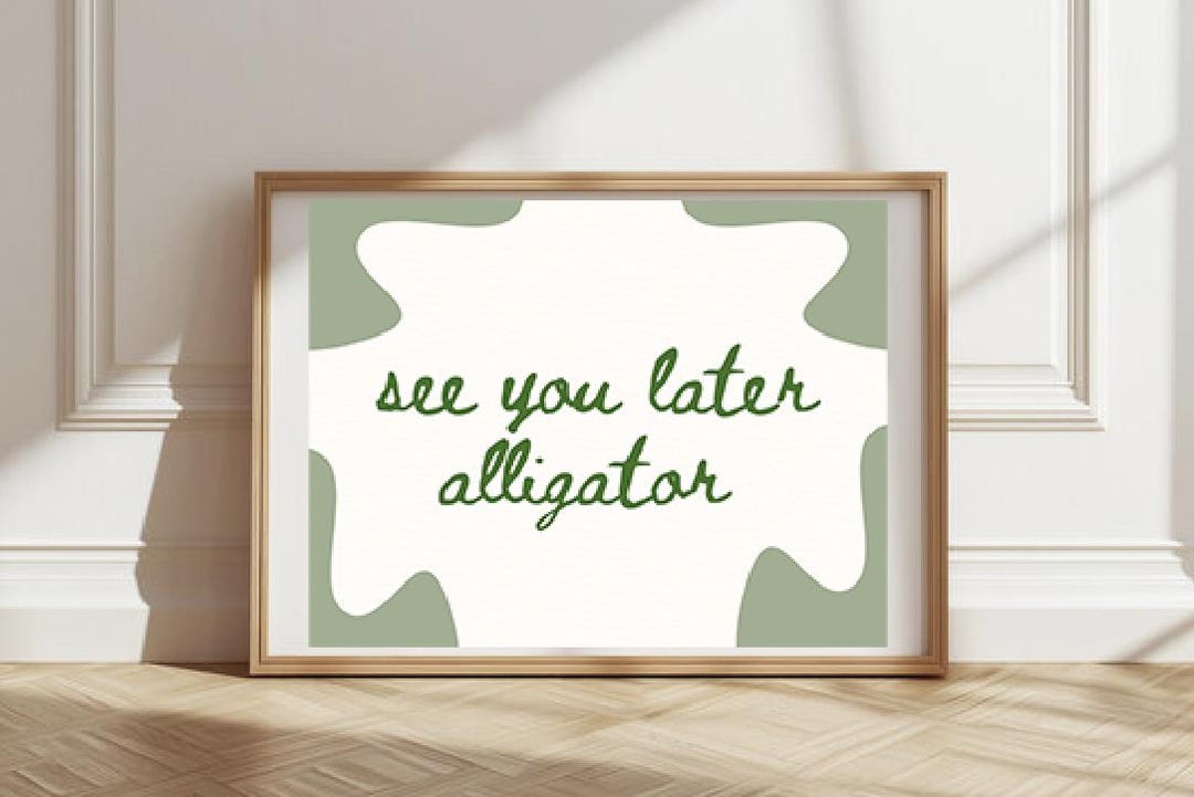See You Later Alligator Poster - Minimalist Wall Art - Etsy
