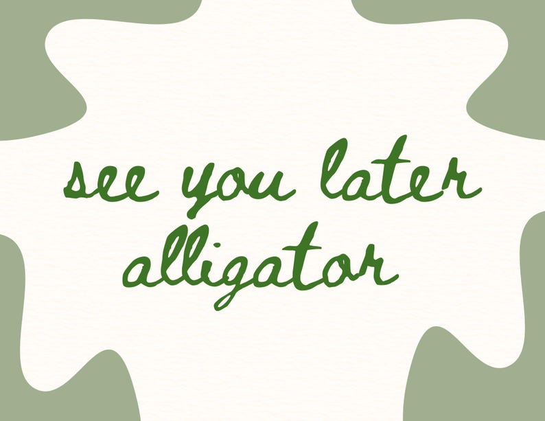 See You Later Alligator Poster - Minimalist Wall Art - Etsy