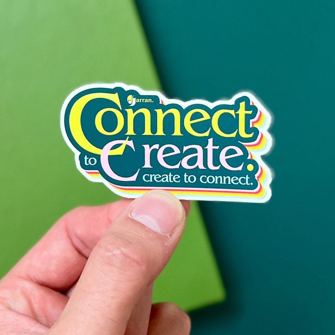Sticker Connect to Create. (create to Connect.) - Etsy
