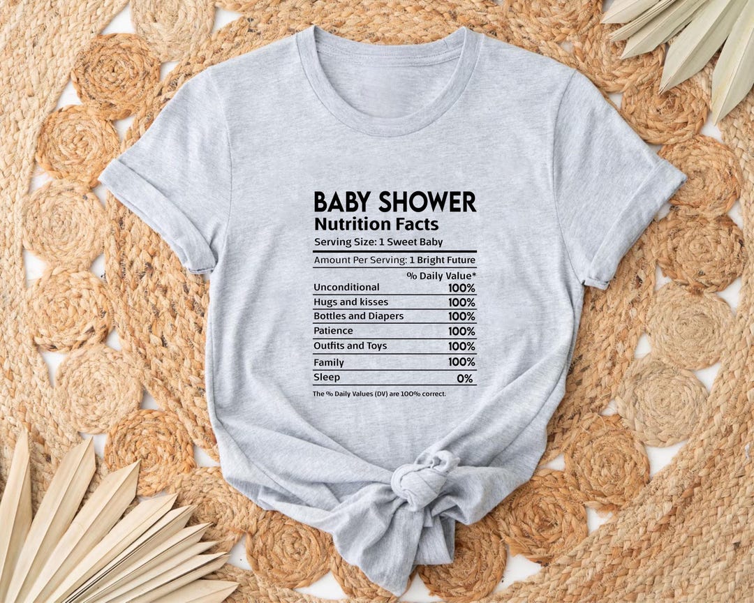Baby Shower Nutrition Facts Shirt, Baby Shower Facts Shirt, Baby Shower ...