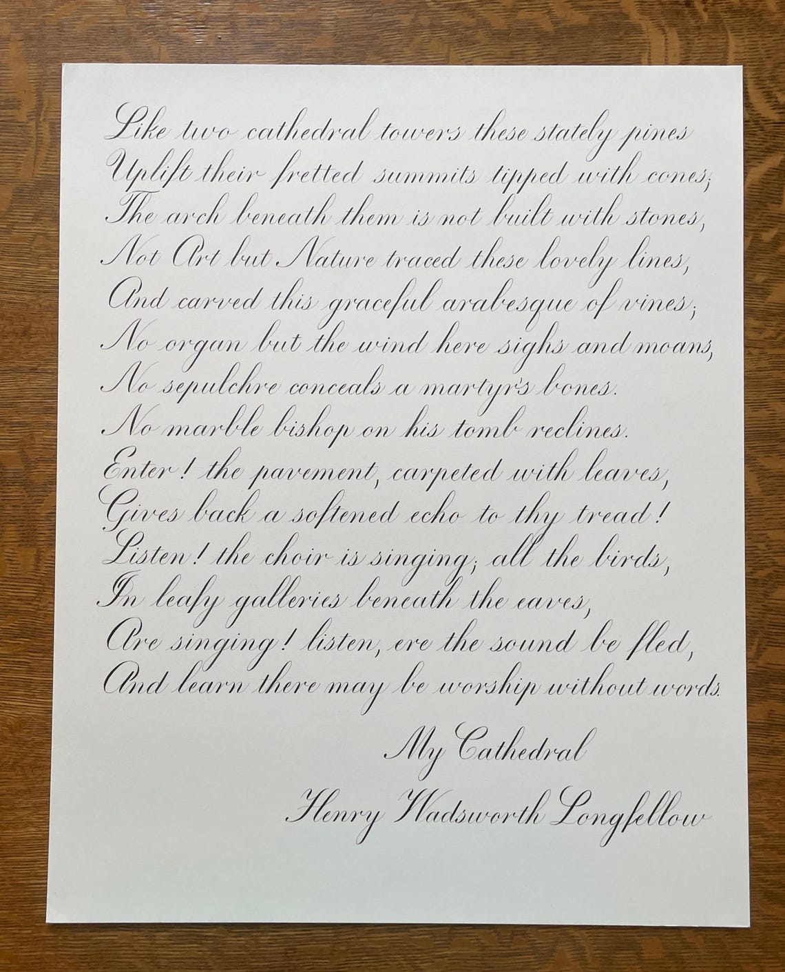 Handwritten Copperplate Calligraphy Poem: My Cathedral by Longfellow ...