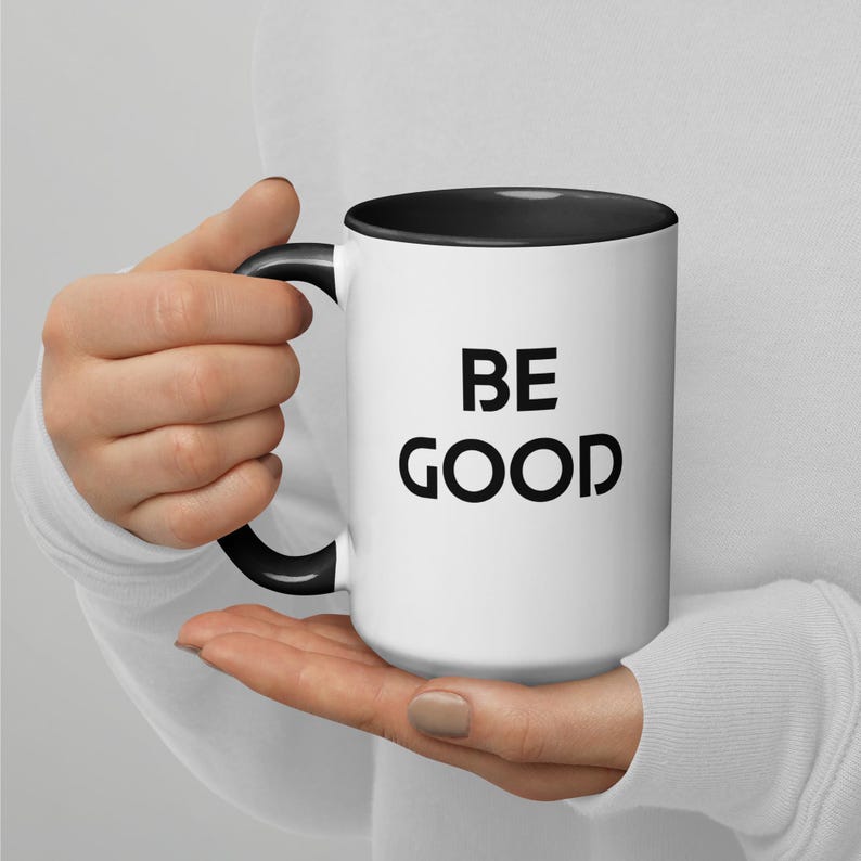 Be Good Mug, Renee Nicole Good Protest Art, Two-tone Ceramic, Coffee ...