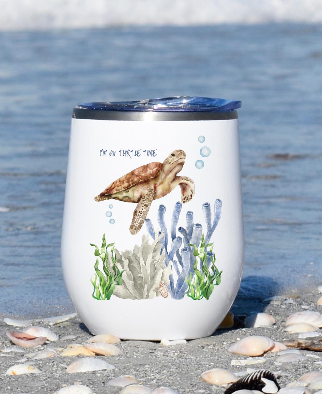 I'm on Turtle Time Wine Chiller Tumbler | Cute Sea Turtle Design ...