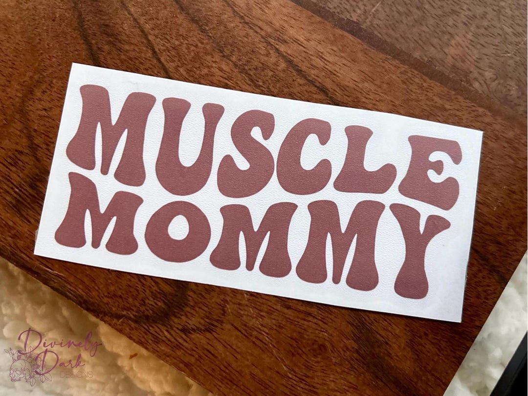 Muscle Mommy Decal-muscle Mommy-moms Who Lift- Gym Decal-lifting Decal ...