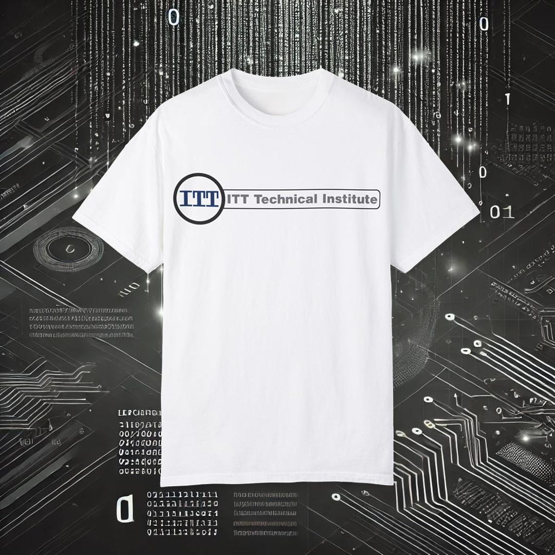 Retro ITT Tech T-shirt Funny Nostalgic ITT Technical Institute Logo Tee ...