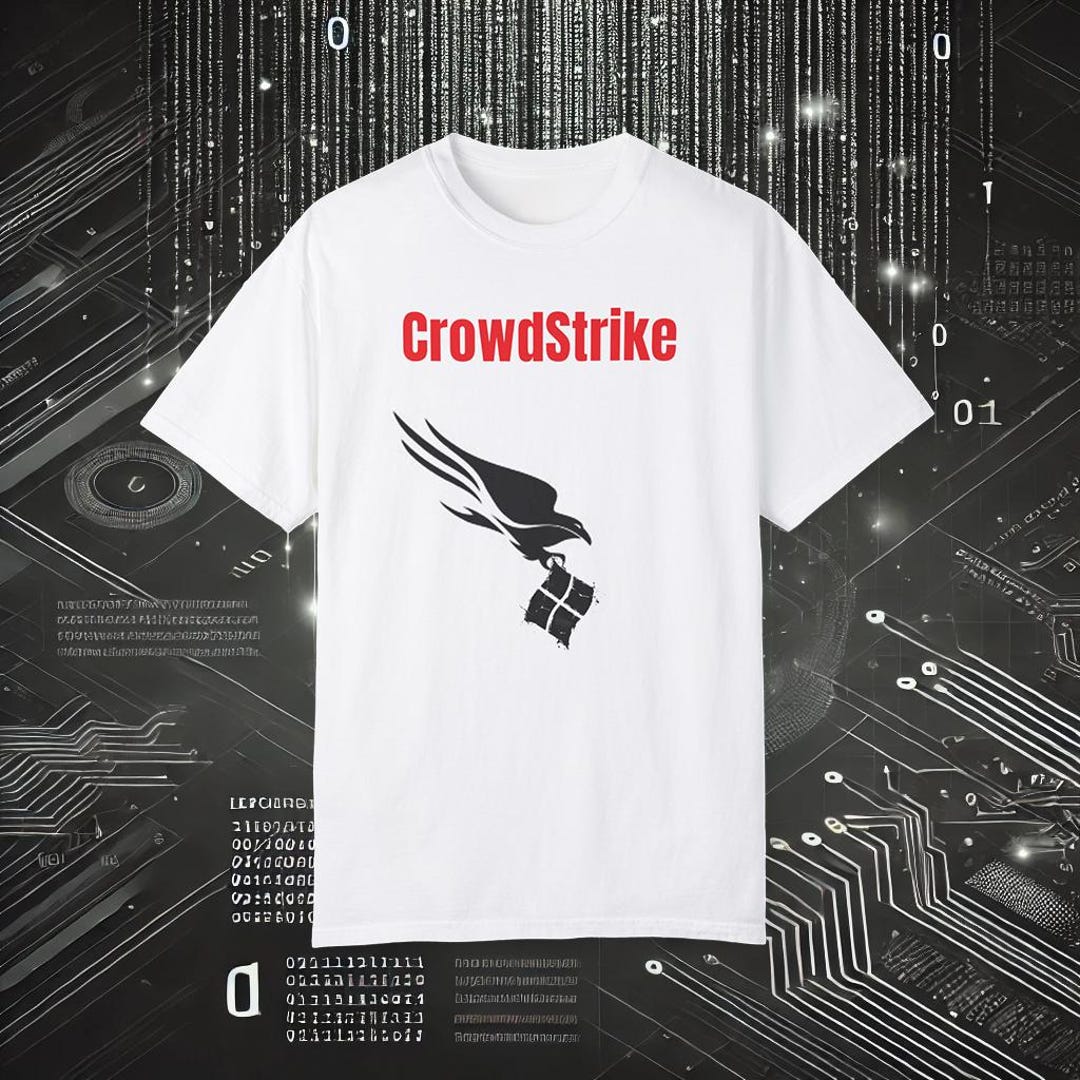Funny 'crowdstrike' T-shirt Parody of Crowdstrike & Windows Blue Screen ...