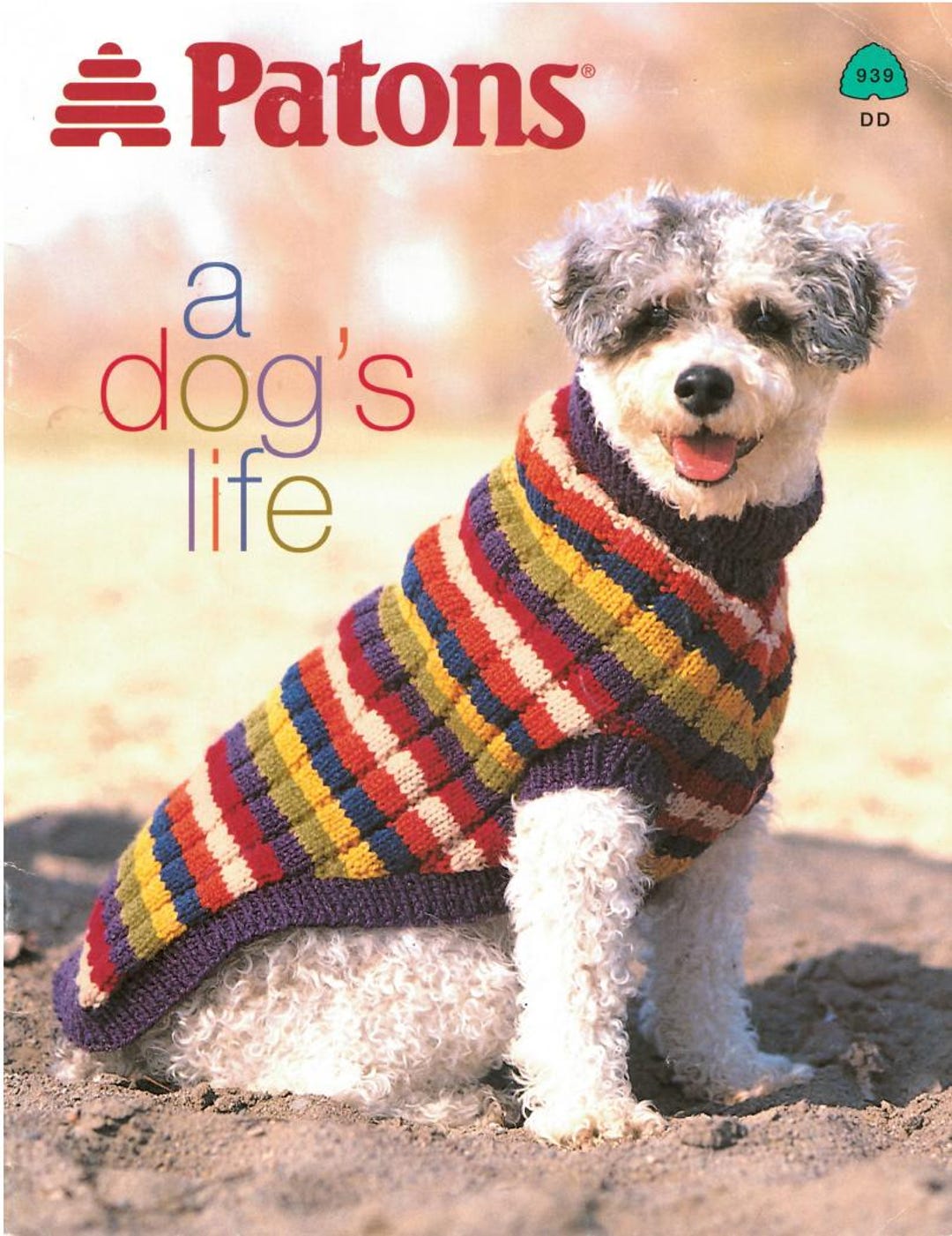 Paton's "a Dogs Life" Dog Sweater Knitting Patterns. 6 Patterns ...