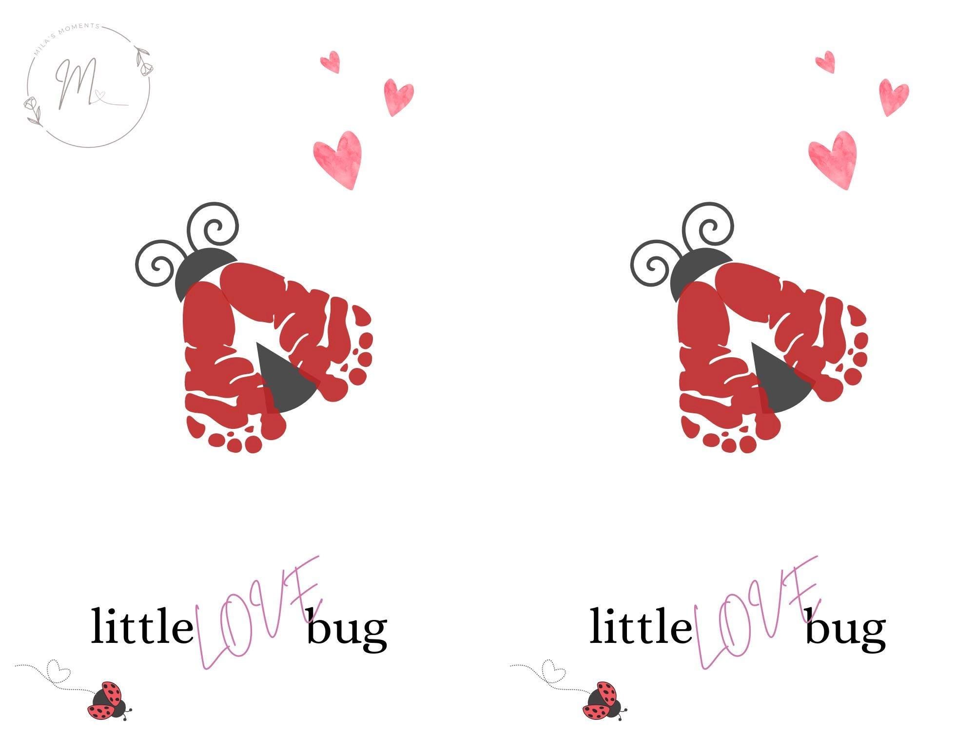 Little Love Bug Footprint Art, Valentines Day Footprints, Love Bug ...