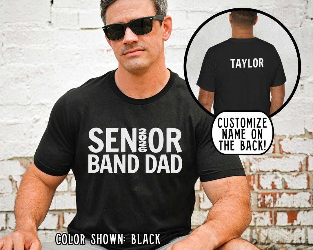 PERSONALIZED Senior Marching Band Dad Shirt 2026, Senior Band Dad ...