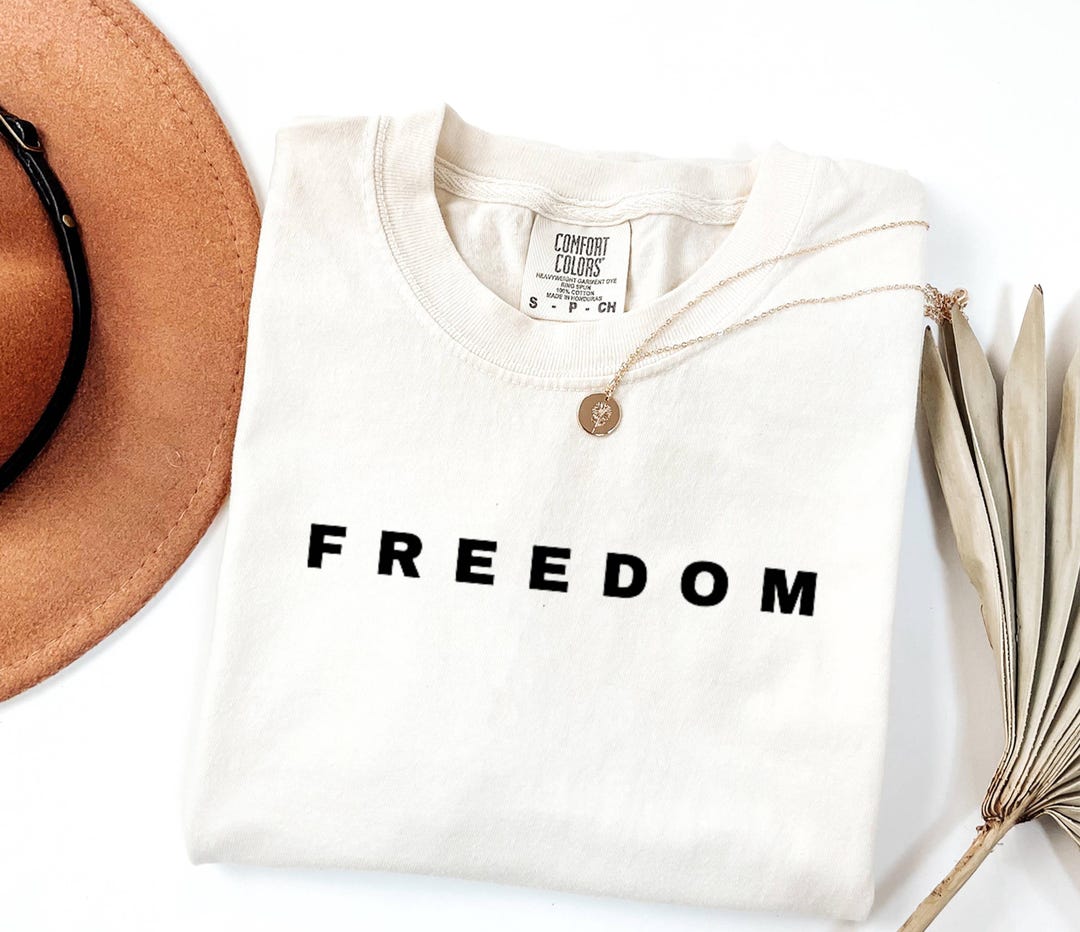 Freedom Graphic Tee, Minimalist Quote Shirt, Casual Unisex T Shirt - Etsy