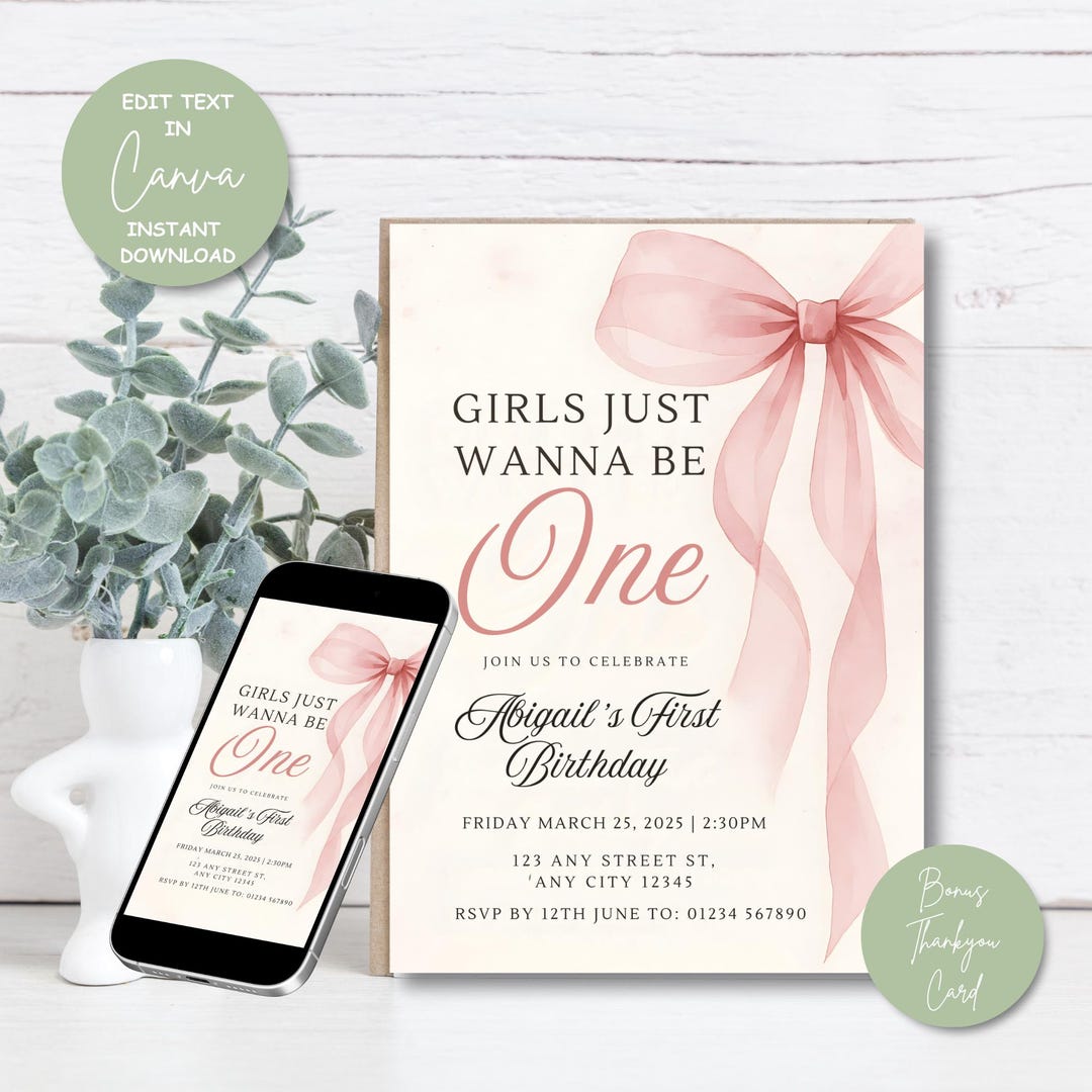 Editable Girls Just Wanna Be One Birthday Invitation, Pink Bow First ...