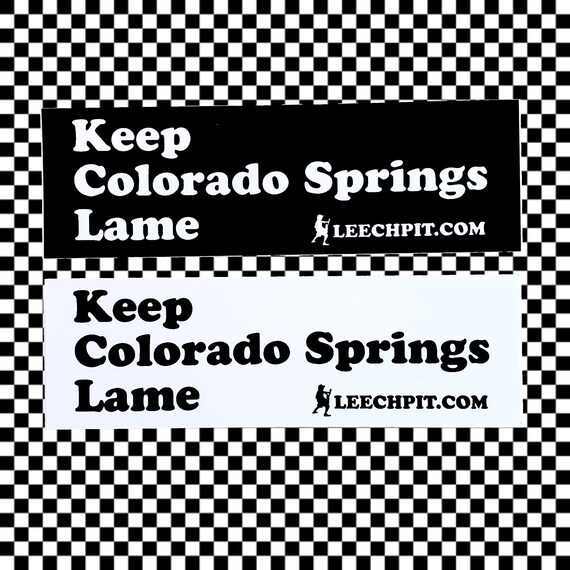 Keep Colorado Springs Lame Bumper Sticker | Etsy