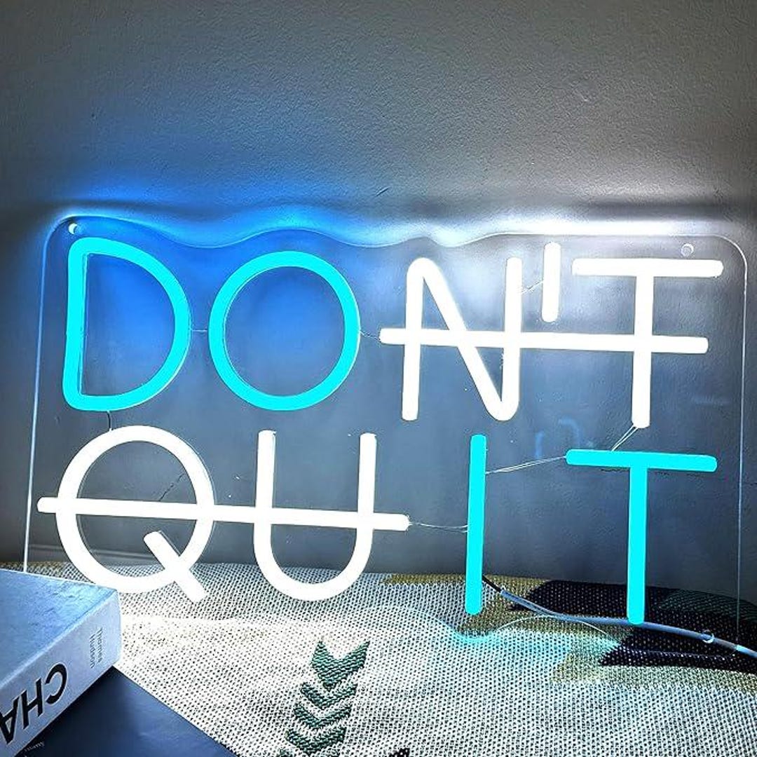 Don't Quit Neon Sign | Do It Neon Sign | Custom Neon Sign | Neon Sign ...