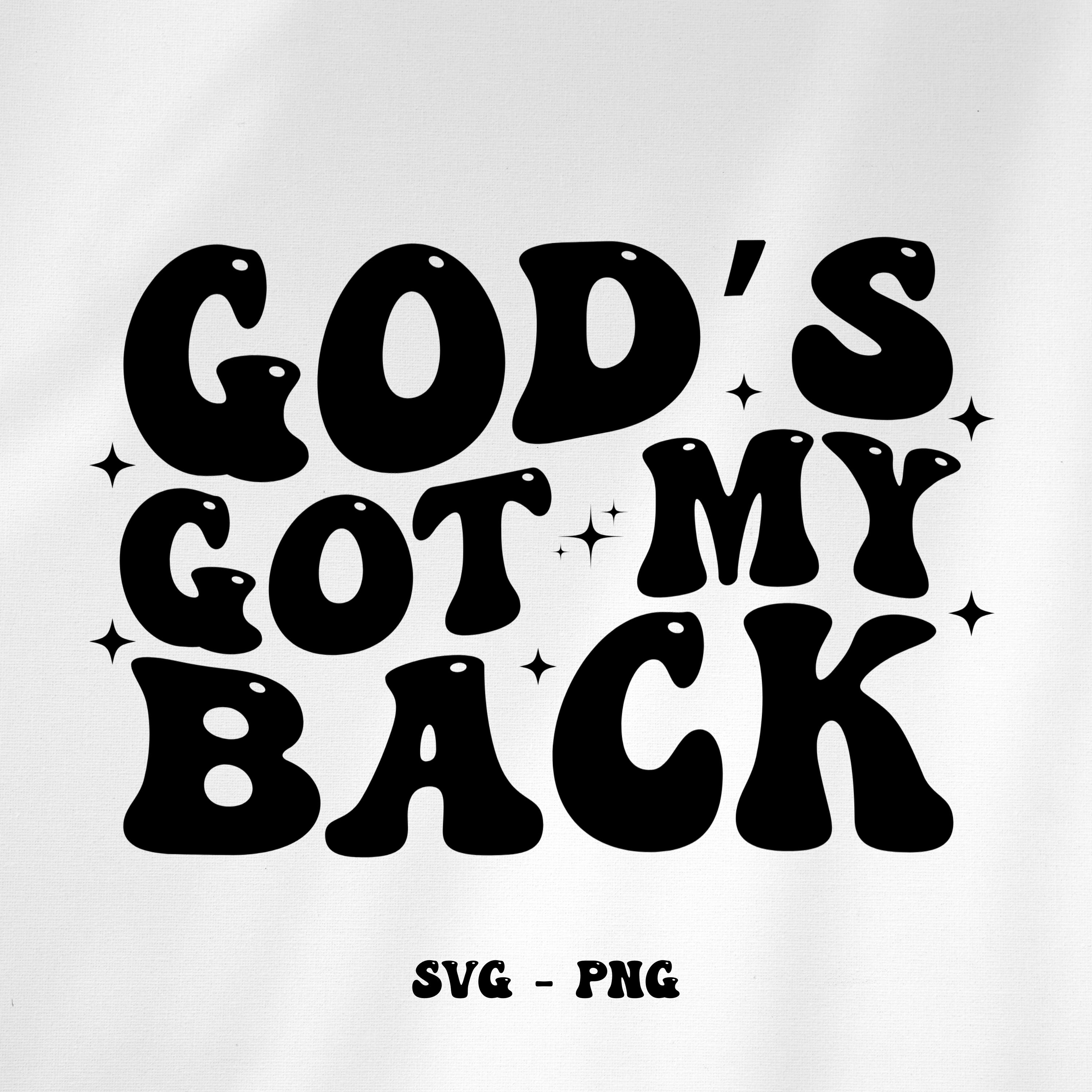 God's Got My Back SVG PNG: Christian Digital Design (digital Download ...