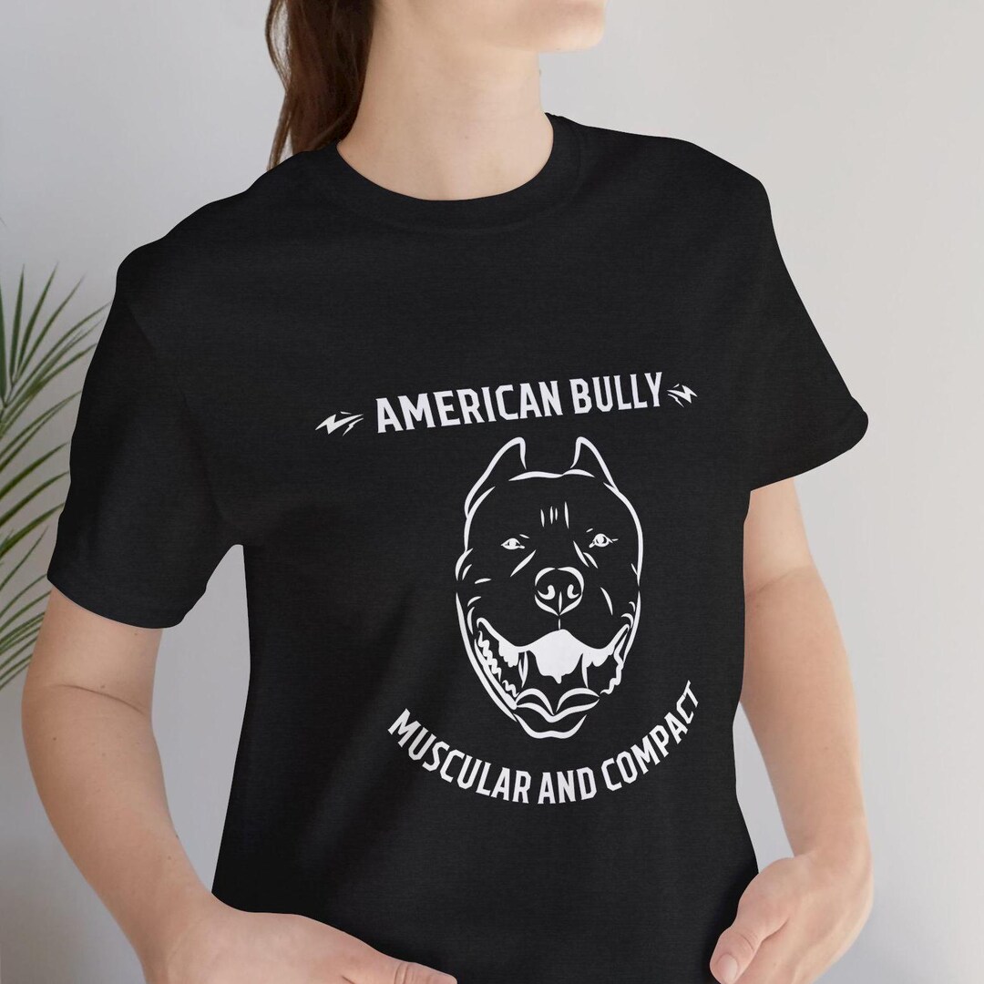 Muscular American Bully Unisex Tee, Dog Lover Shirt, Short Sleeve ...