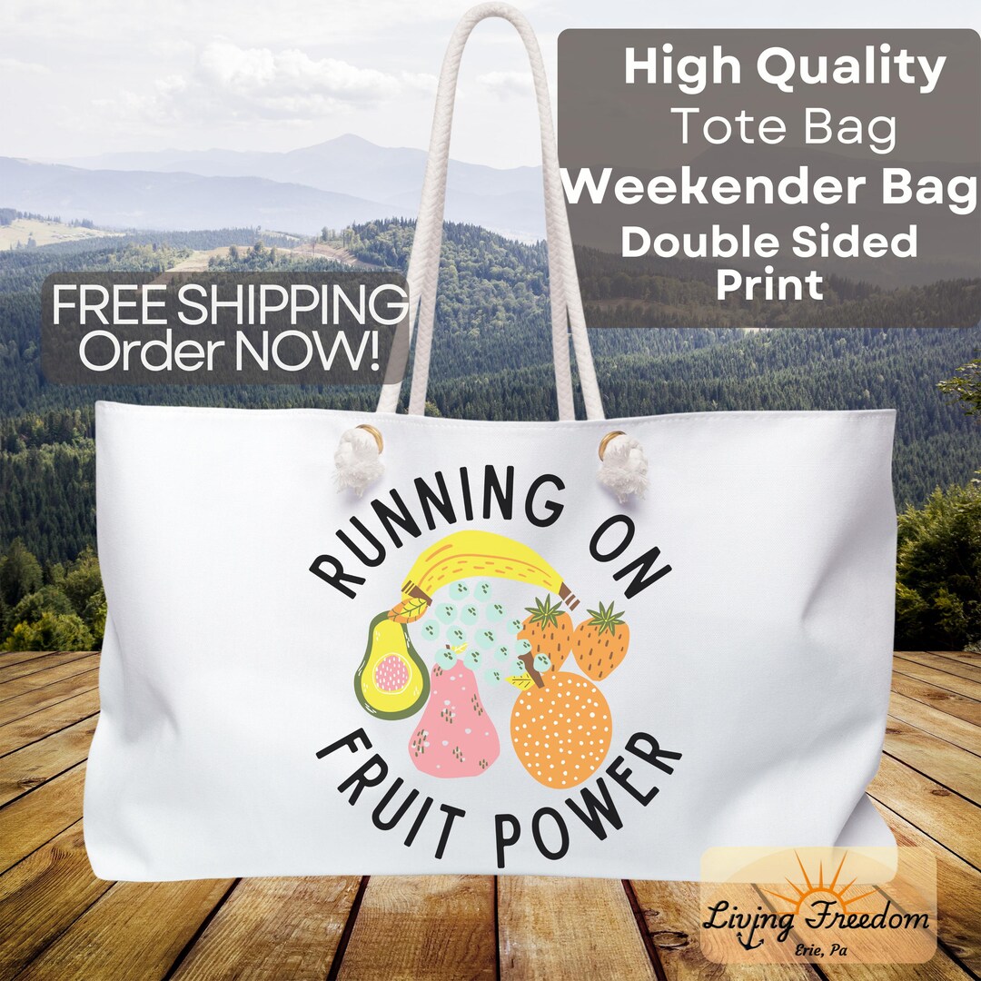 Weekender Heavy Tote Bag Large Running on Fruit Power Travel Tote ...