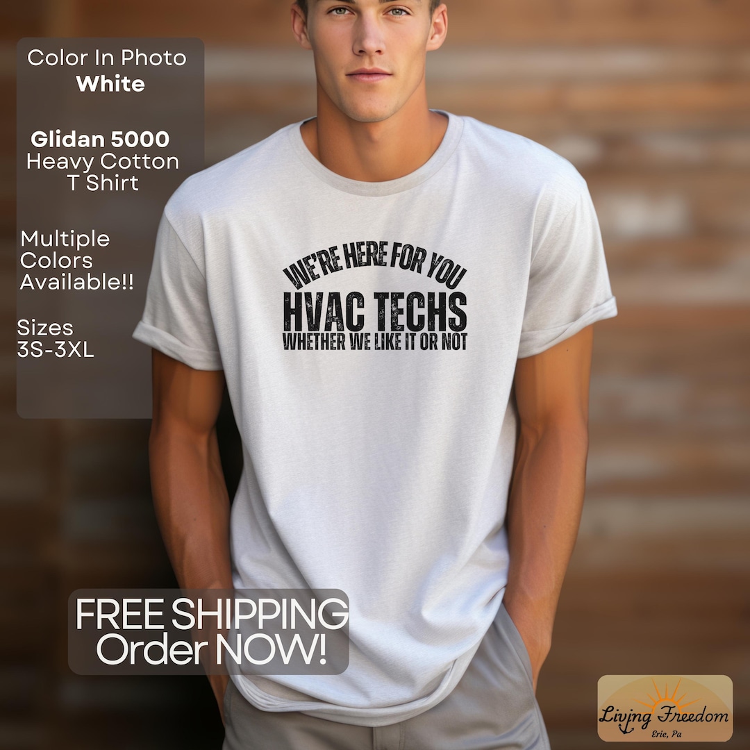 Funny HVAC Tech Heavy Cotton T-shirt | Heating & Cooling Work Shirt ...
