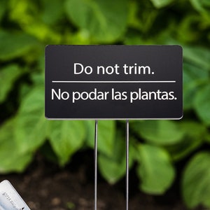 Bilingual Garden Sign: Do Not Trim Acrylic Plant Marker - Etsy