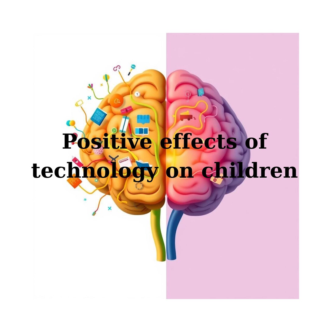 Positive Effects of Technology on Children - Etsy