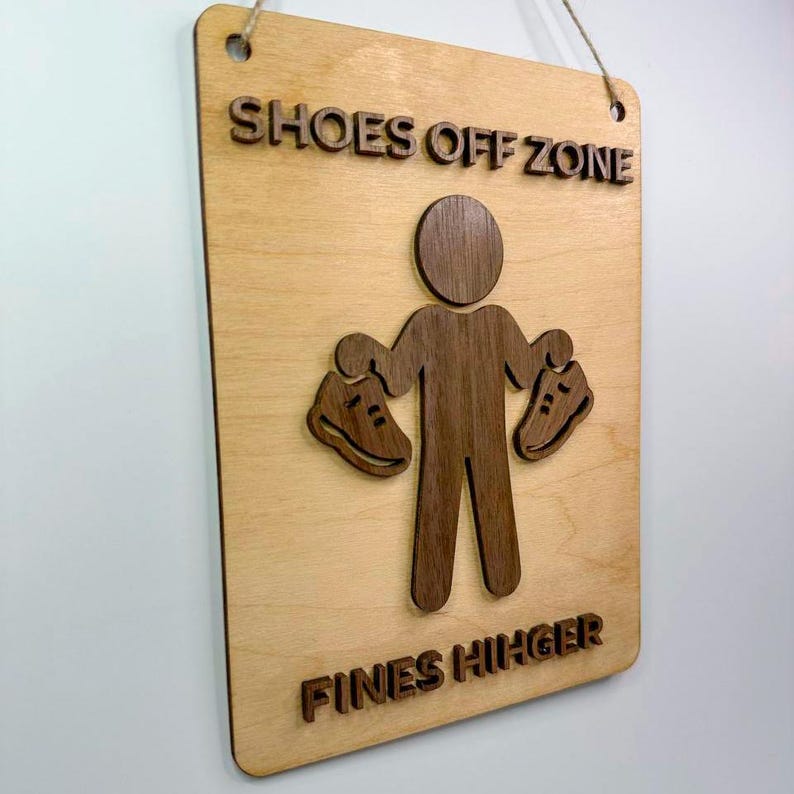 Funny, No Shoes Sign, Entrance Sign, Take Your Shoes Off, Remove Your ...