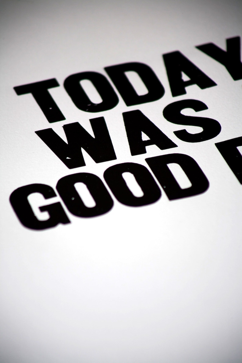 Today Was a Good Day Poster - Etsy