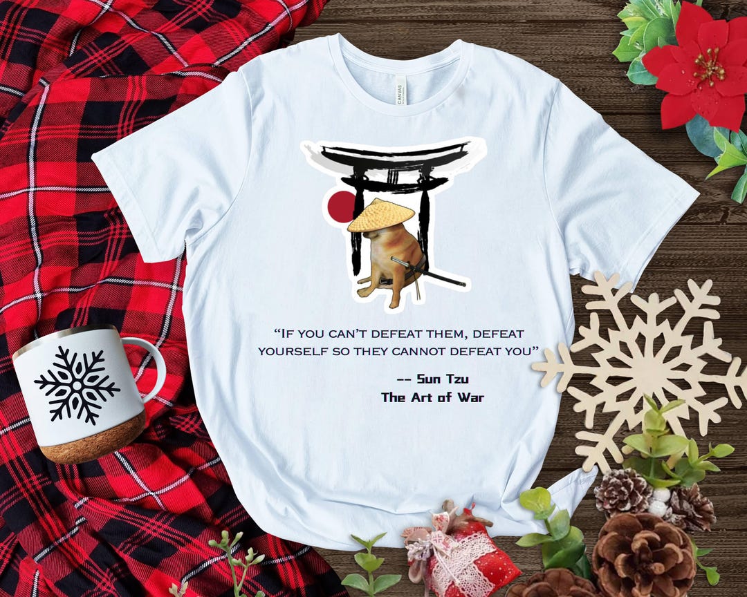 Funny Cheems Samurai Tshirt, Sun Tzu Quotes, Art of War, Defeat Enemy ...