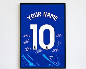 Custom Signed Chelsea FC Jersey Poster | Personalized Name and Number ...
