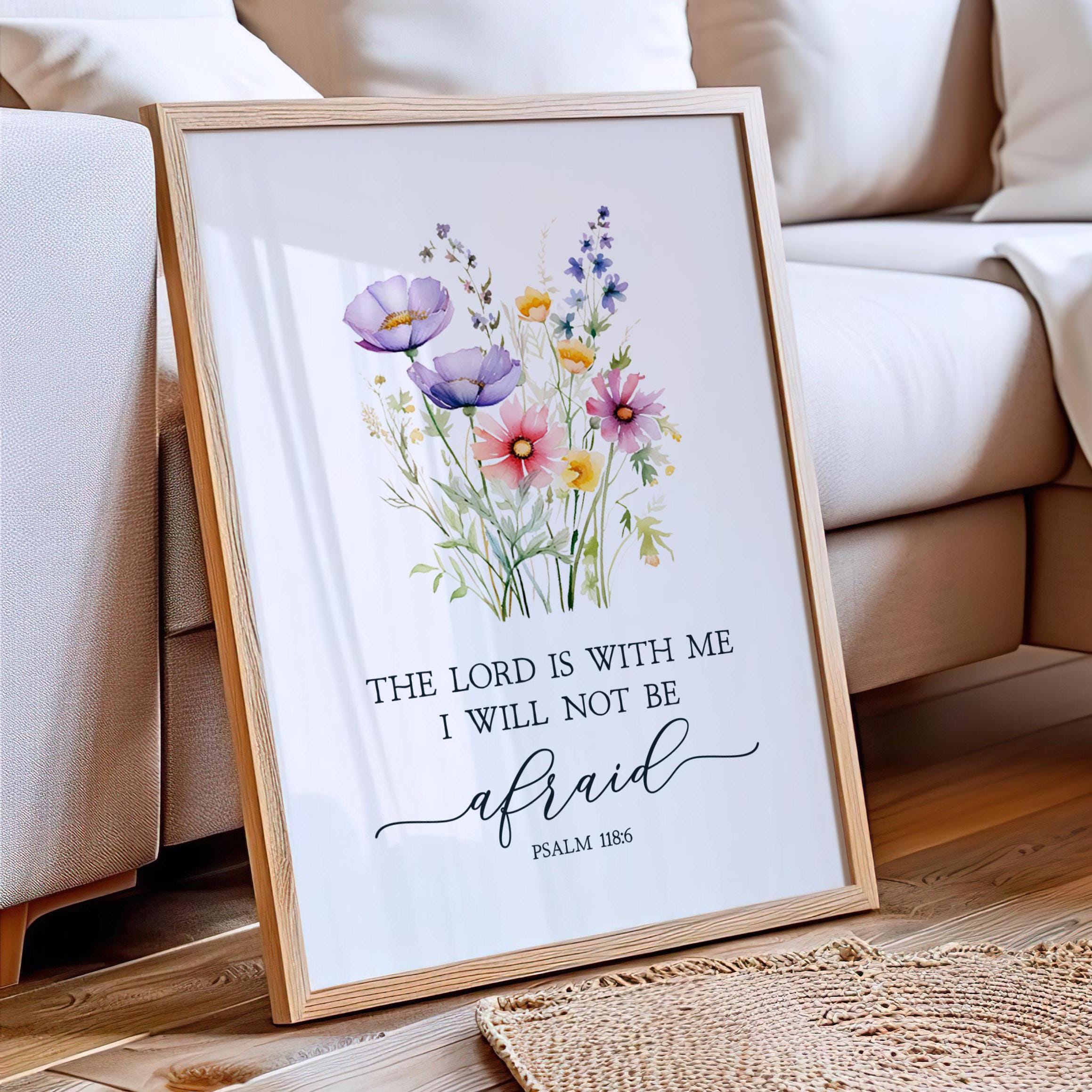 Psalm 118:6 Printable Sign, the Lord is With Me, Bible Verse Printable ...