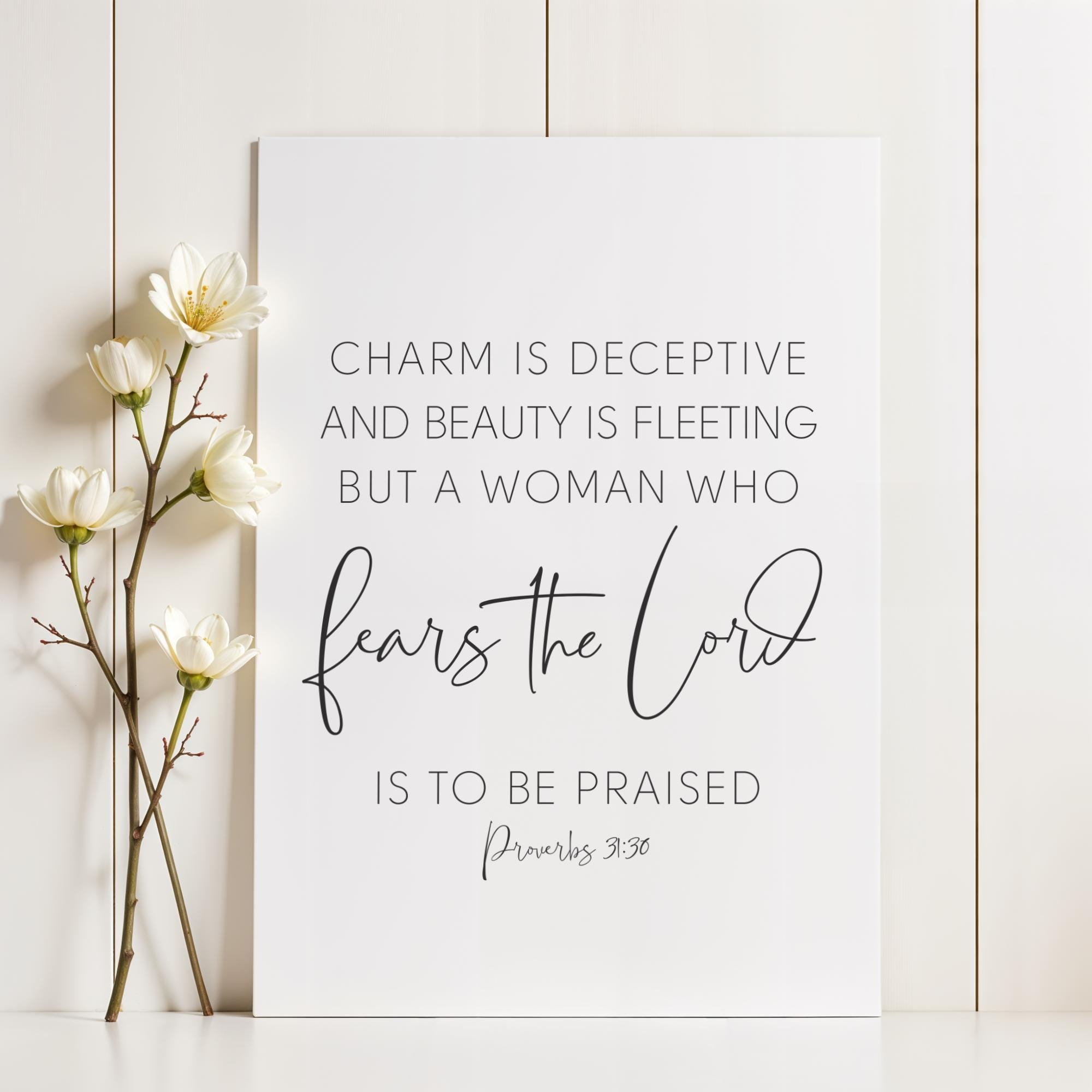 Proverbs 31:30 Printable, Charm is Deceptive Sign, Printable Scripture ...