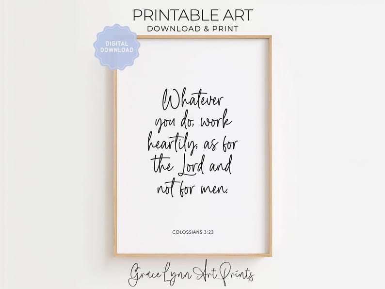 Colossians 3:23 Printable, Whatever You Do Work Heartily, Bible Verse ...