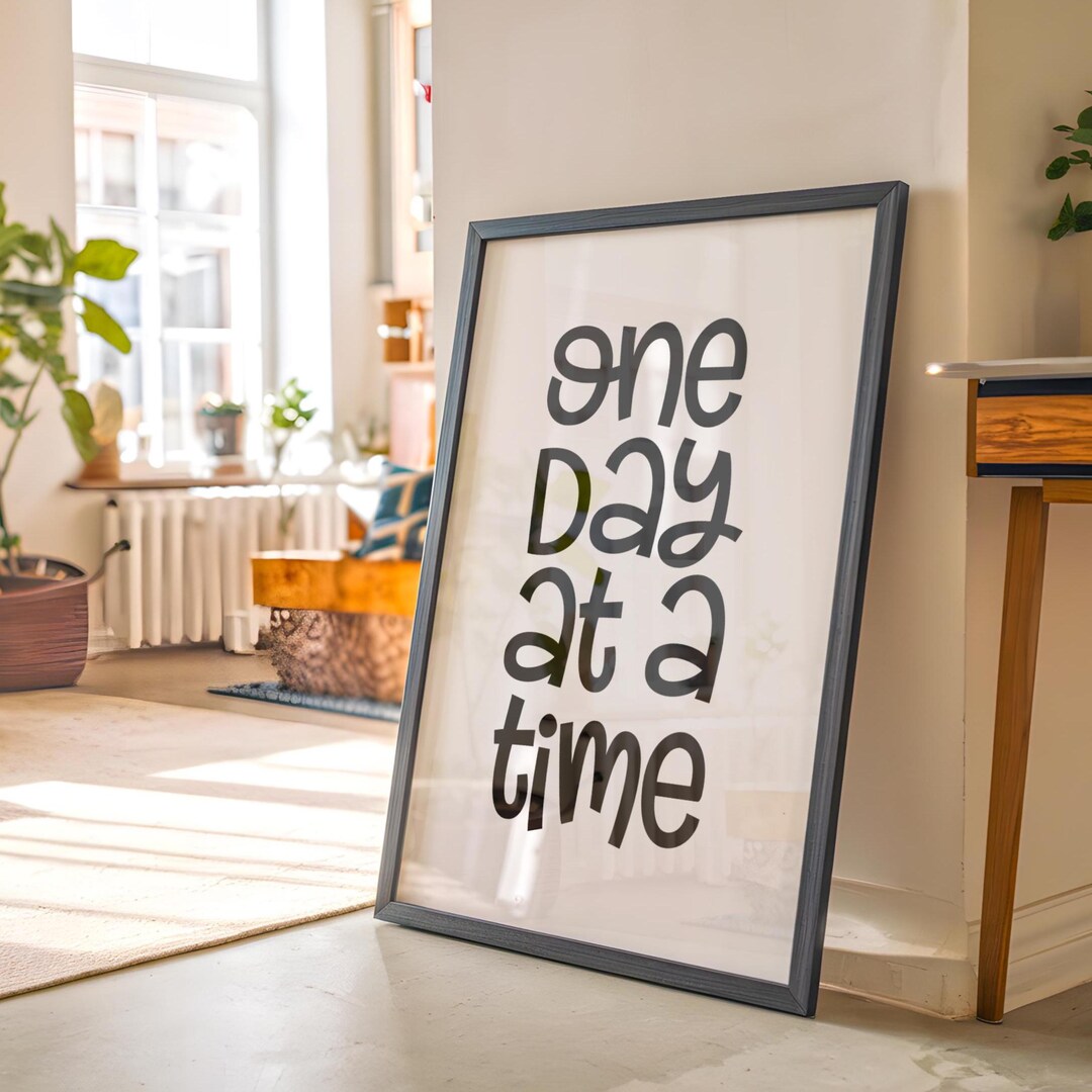 One Day at A Time PRINTABLE, Therapy Office DIGITAL Download, Daily ...