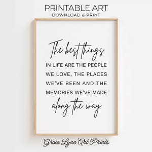 The Best Things in Life Printable Sign, Printable Family Quote, Home ...
