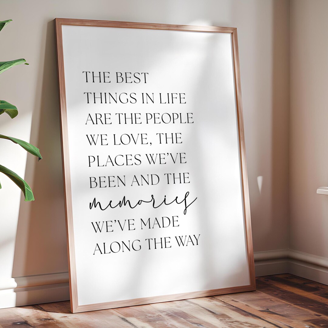The Best Things in Life Printable Sign, Family Quote Digital Download ...