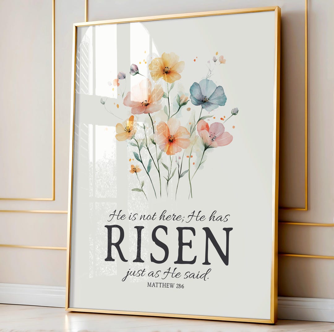 He Has Risen Printable, Matthew 28:6, Bible Verse Printable, Easter ...