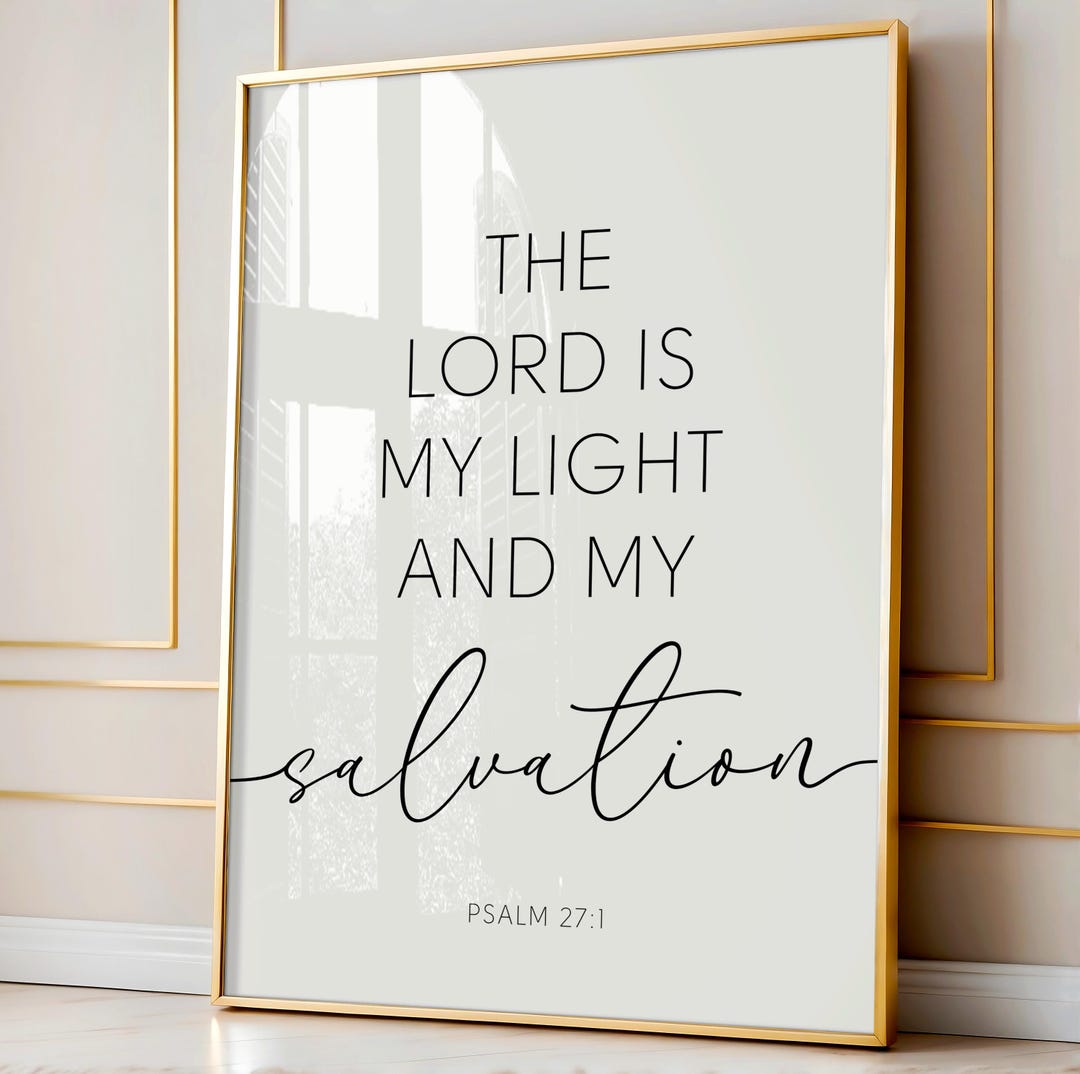 Psalm 27:1 Printable, the Lord is My Light and My Salvation, Scripture ...