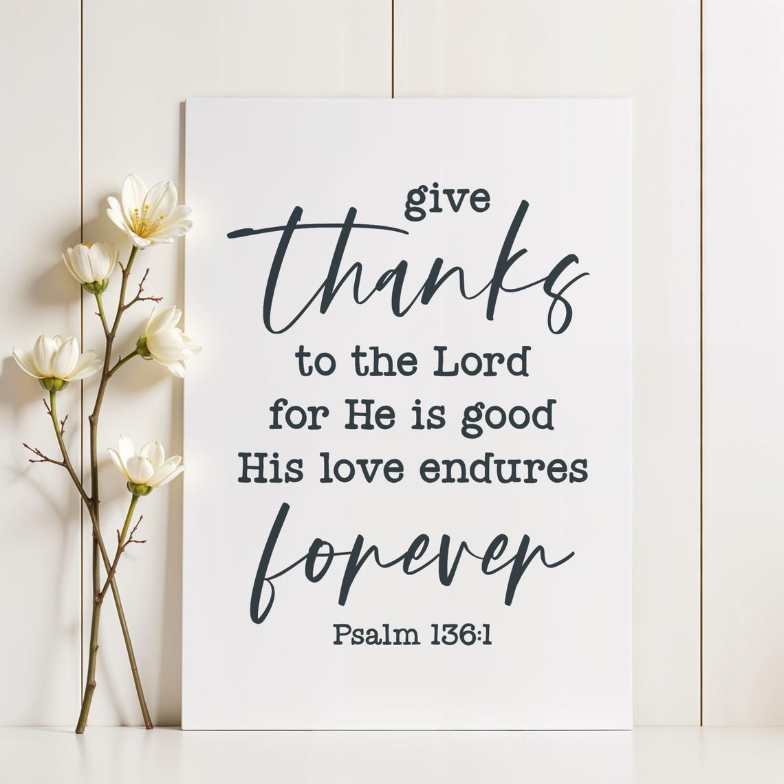 Psalm 136:1 Printable, Give Thanks to the Lord Printable Sign ...