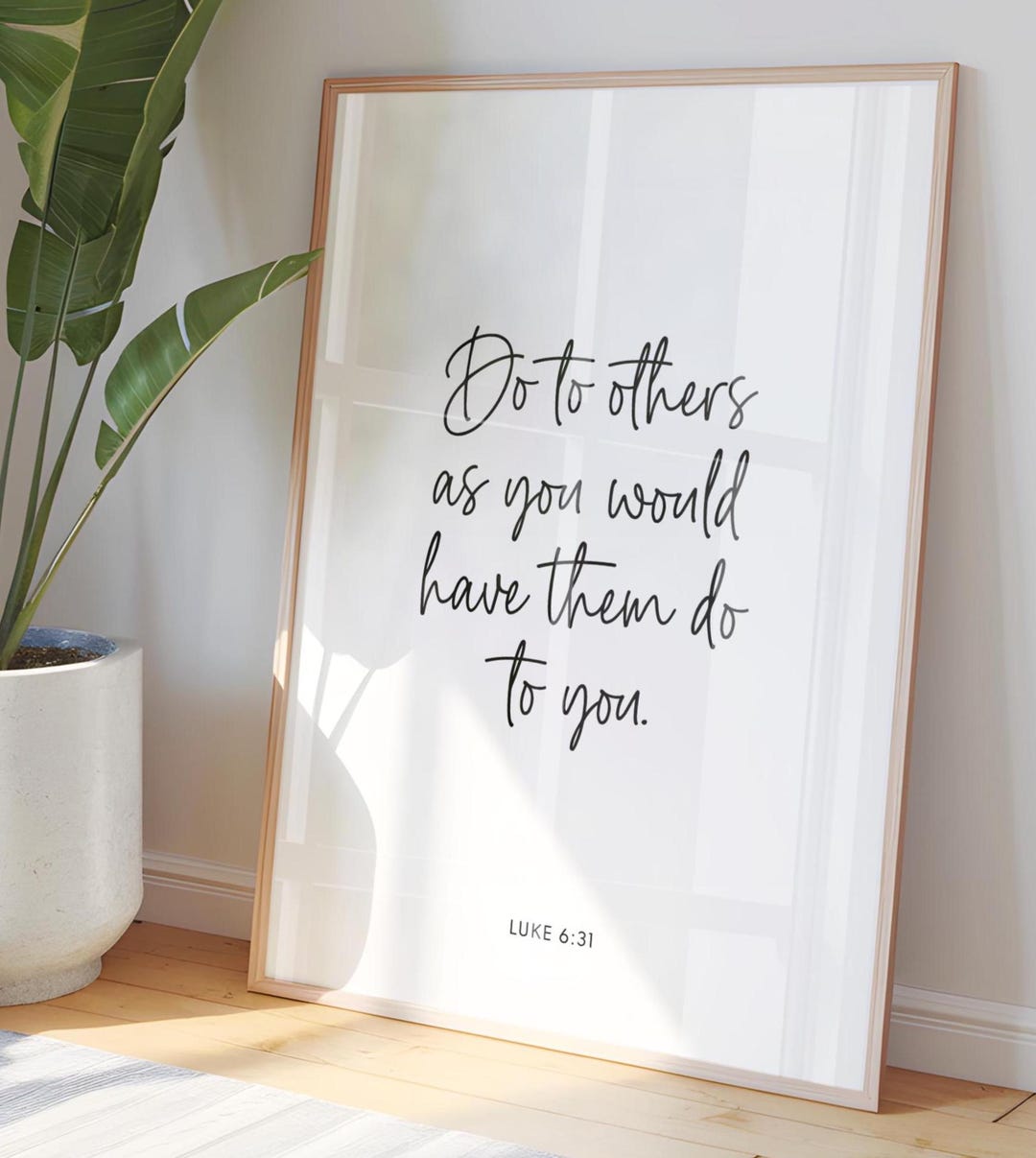 Luke 6:31 Printable, Do to Others as You Would Have Them Do to You ...