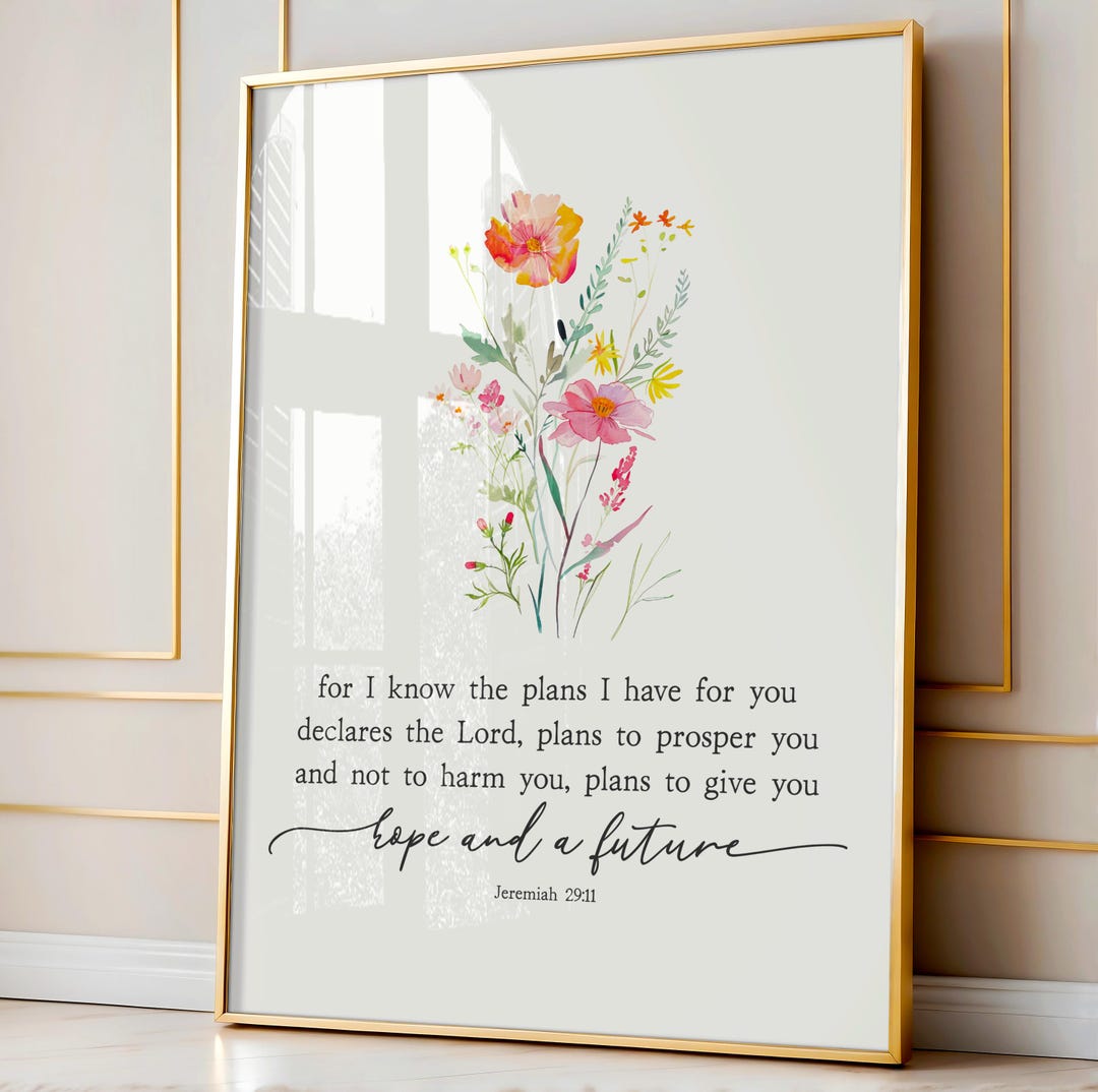 Jeremiah 29:11 Printable, for I Know the Plans I Have for You ...