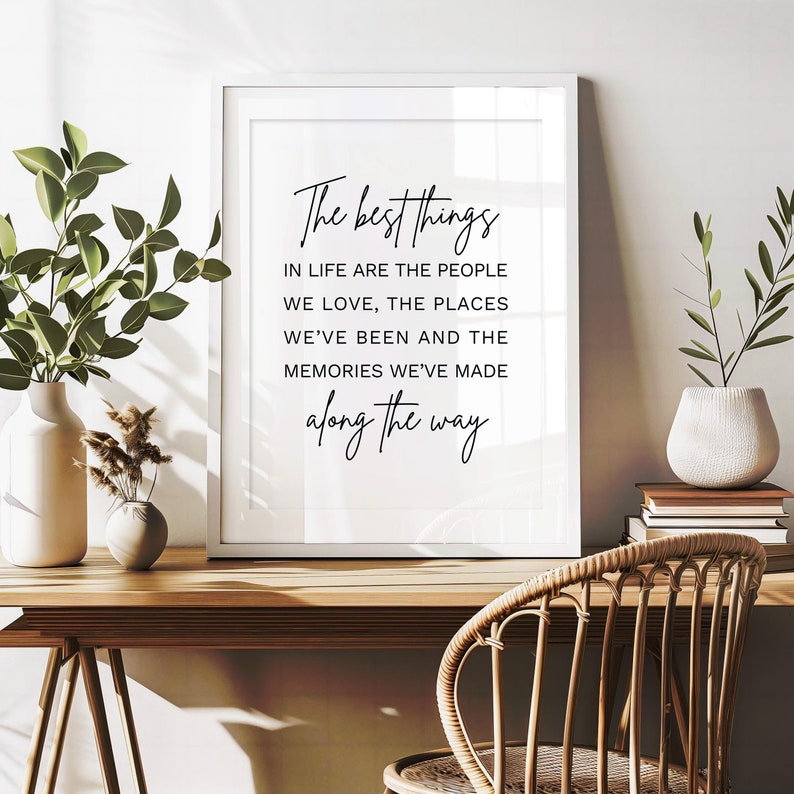 The Best Things in Life Printable Sign, Printable Family Quote, Home ...