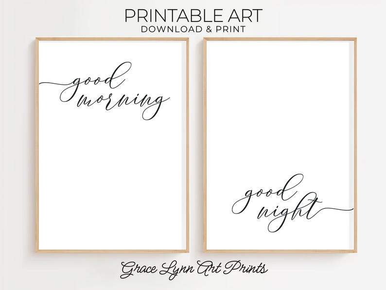 Over the Bed Sign, Printable Bedroom Wall Art, Good Morning Printable ...