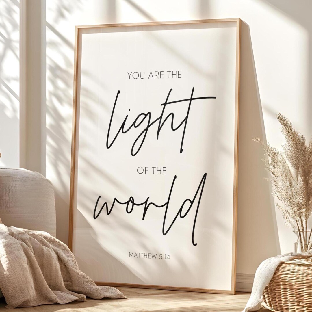 Matthew 5:14, You Are the Light of the World Printable, Scripture Quote ...
