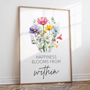 Happiness Blooms From Within Printable Quote, Inspirational Quote Wall ...