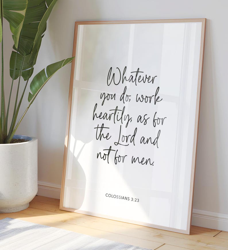 Colossians 3:23 Printable, Whatever You Do Work Heartily, Bible Verse ...