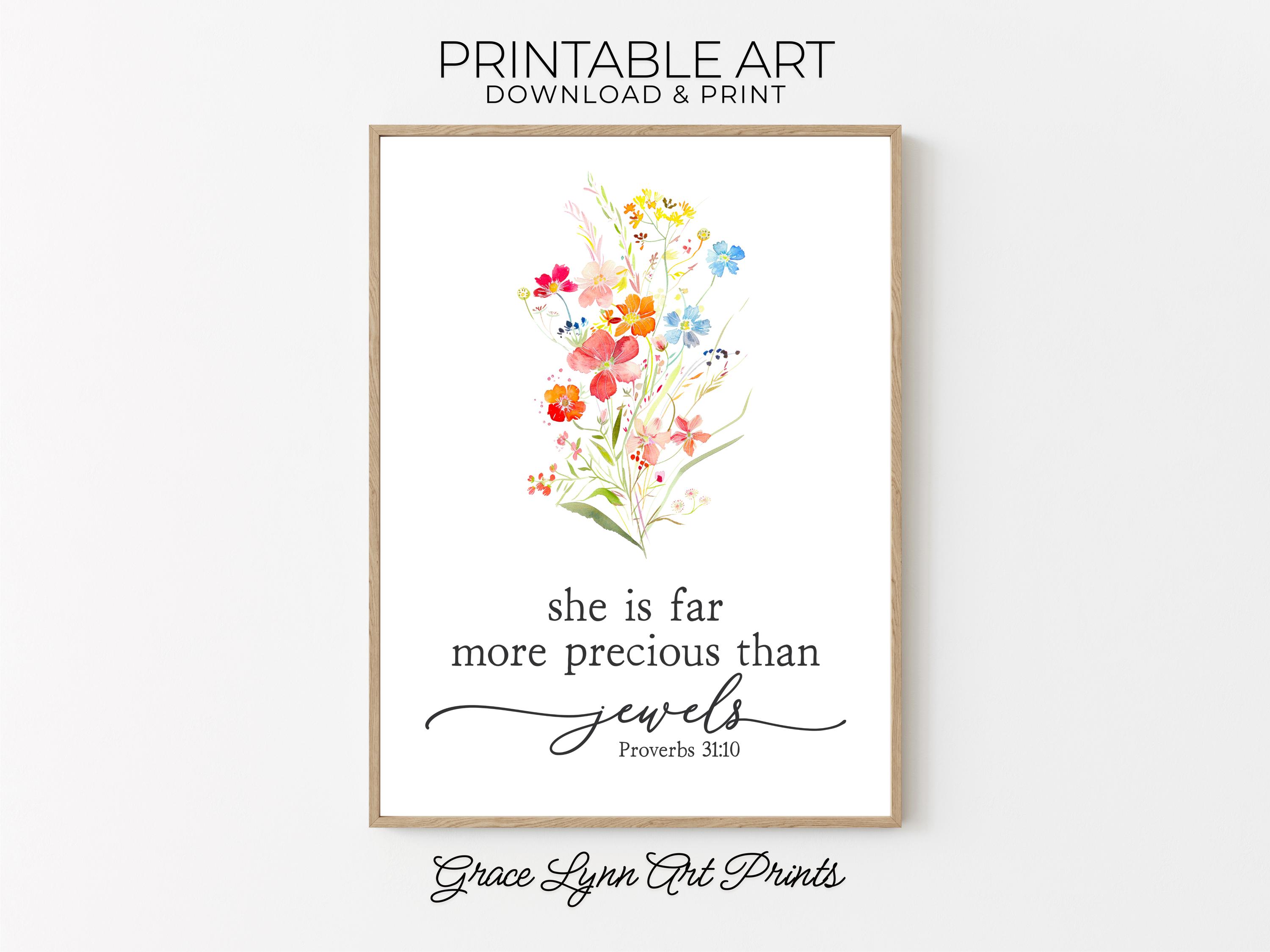 Proverbs 31:10, She is Far More Precious Than Jewels, Printable ...